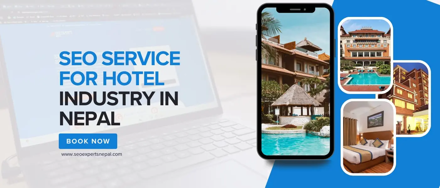 SEO Service for Hotel Industry in Nepal | SEO for Hotels